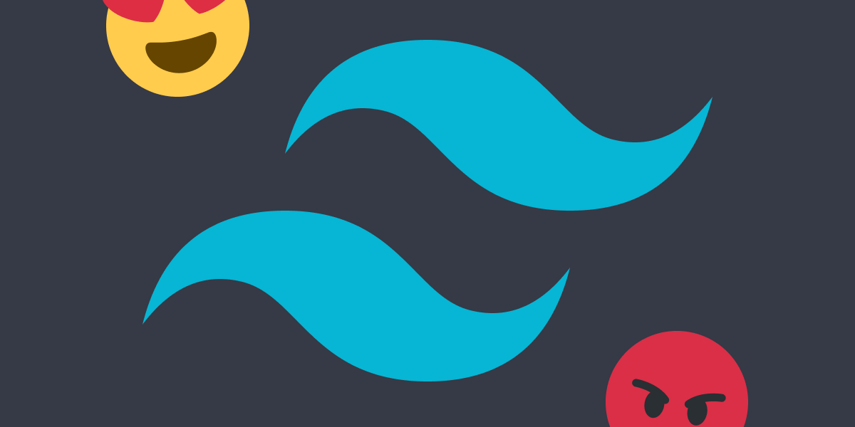 What I Love & Hate About Tailwind CSS | Viget